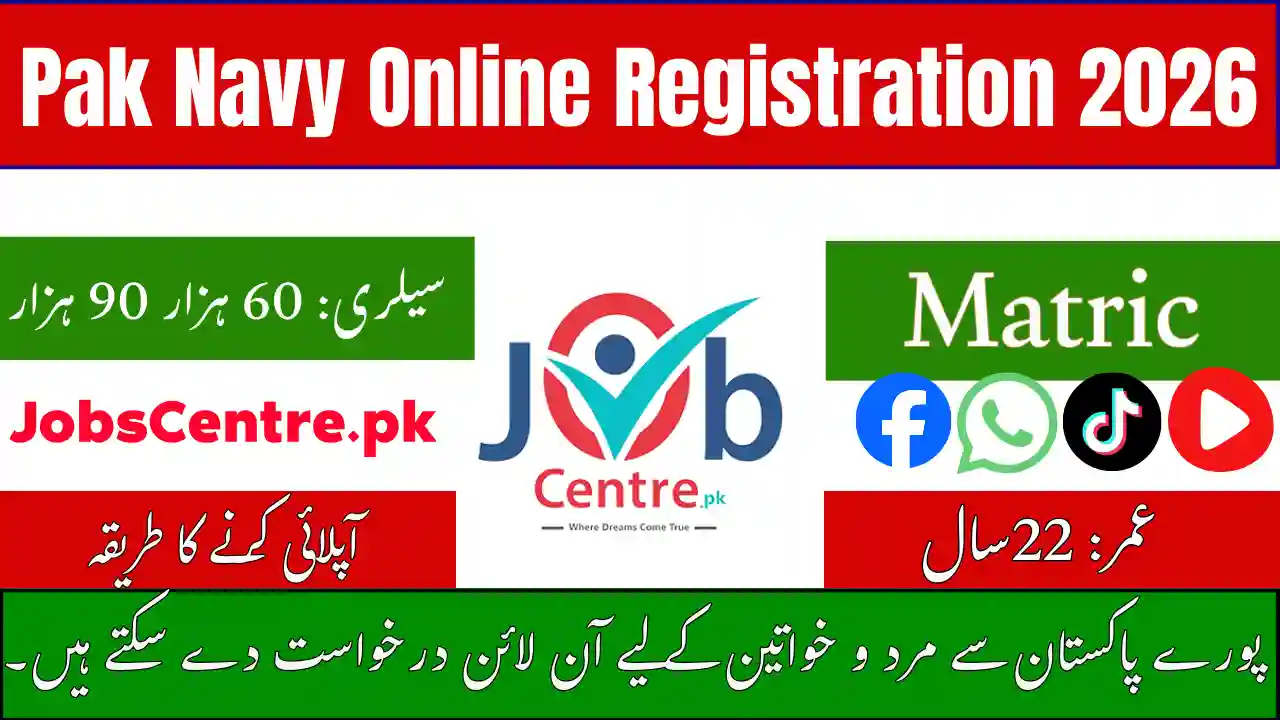 Pak Navy Online Registration 2026 – Step-by-Step Guide